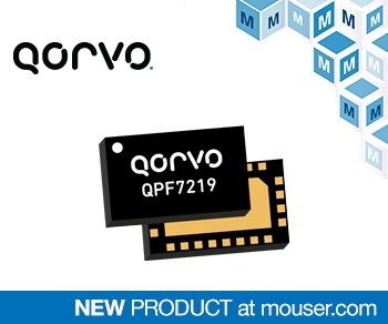 Qorvo QPF7219 Wi-Fi集成前端在贸泽开售集成edgeBoost功能以扩大Wi-Fi 6覆盖范围