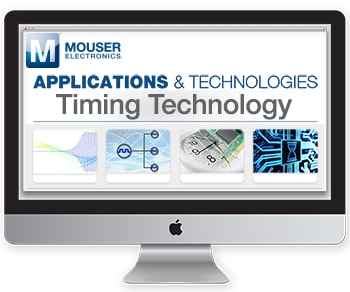 Mouser Electronics Launches New Timing Technology Site