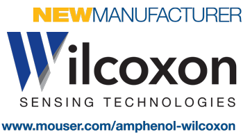 Mouser Electronics and Wilcoxon Sensing Technologies, an Amphenol Company, Sign Global ...