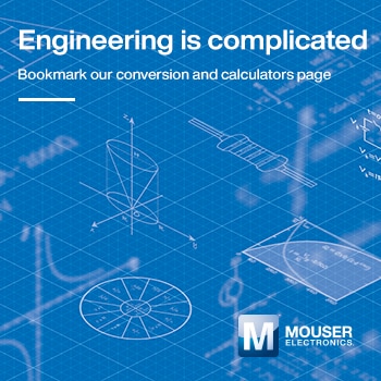 Mouser Electronics Adds Online Calculators to Help Speed Electronic ...